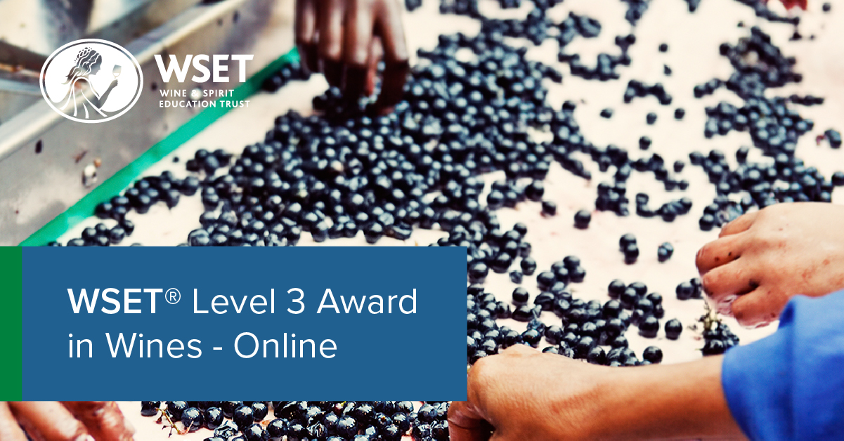 WSET Level 3 in Wines – Online – KZN School of Wine